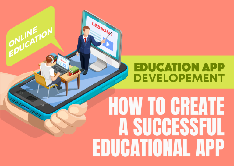 Education App Development- How to Create a Successful Educational App