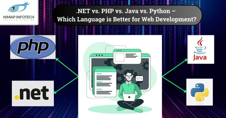Net Vs Php Vs Java Vs Python Which Language Is Better For Web