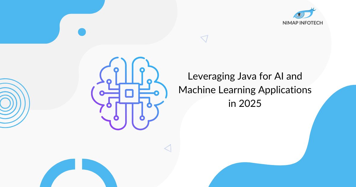 Java for AI & ML: Trends and Applications in 2025